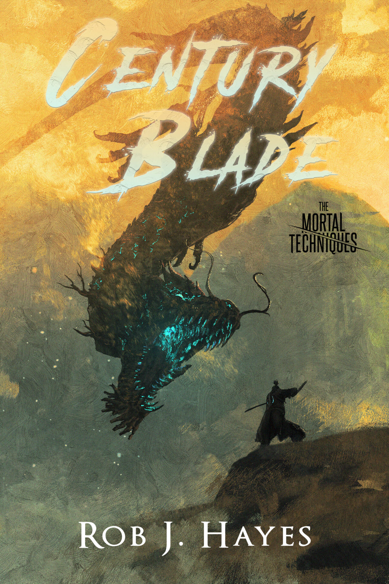 Mortal Techniques Rob J Hayes